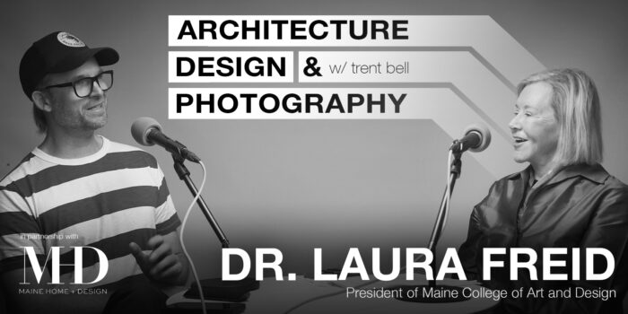 The Future of Design, According to Dr. Laura Freid - Maine Home + Design